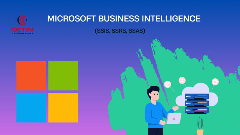 MSBI Training and Placements | Getin Technologies